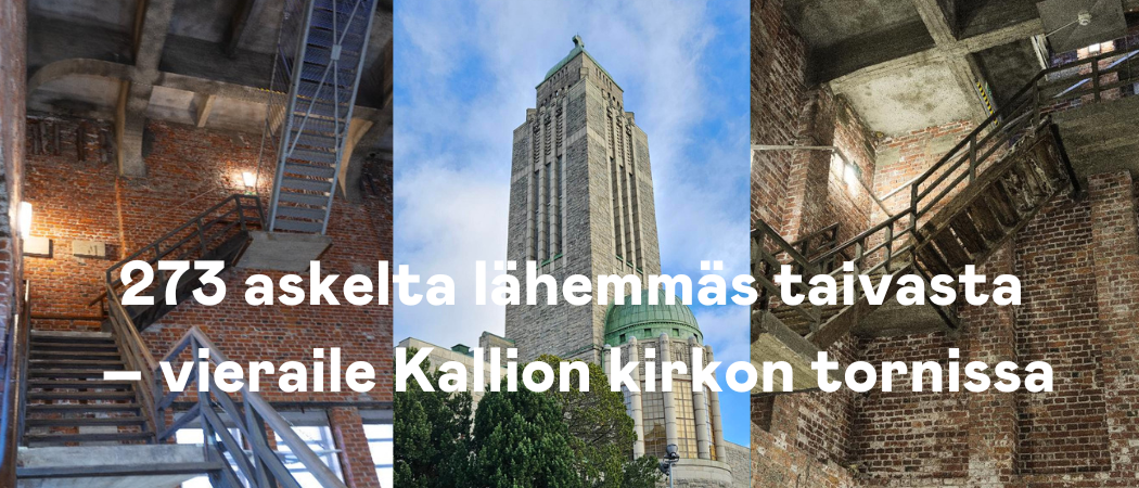 Kallion kirkon torniin kiivetään festarifemmalla eli viidellä eurolla ...